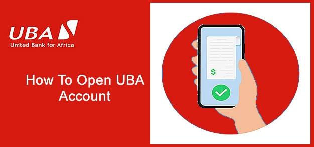 How to Open a United Bank for Africa (UBA) Bank Account – Step by Step ...